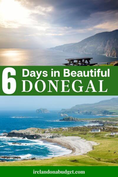 Six Days in Donegal: Exploring its Spectacular Attractions