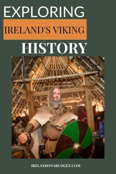 Exploring Viking History in 6 of Ireland's Cities