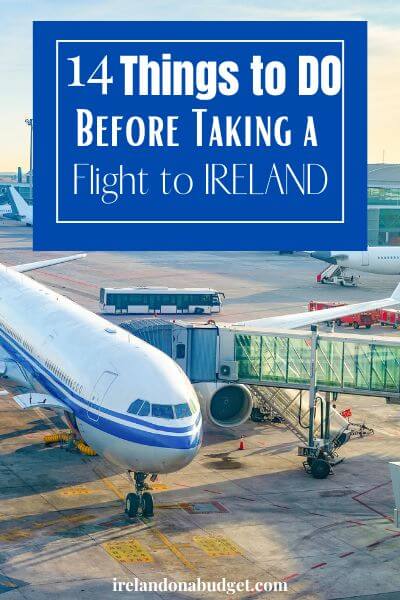 14 Things to Do Before Taking a Flight to Ireland in 2025